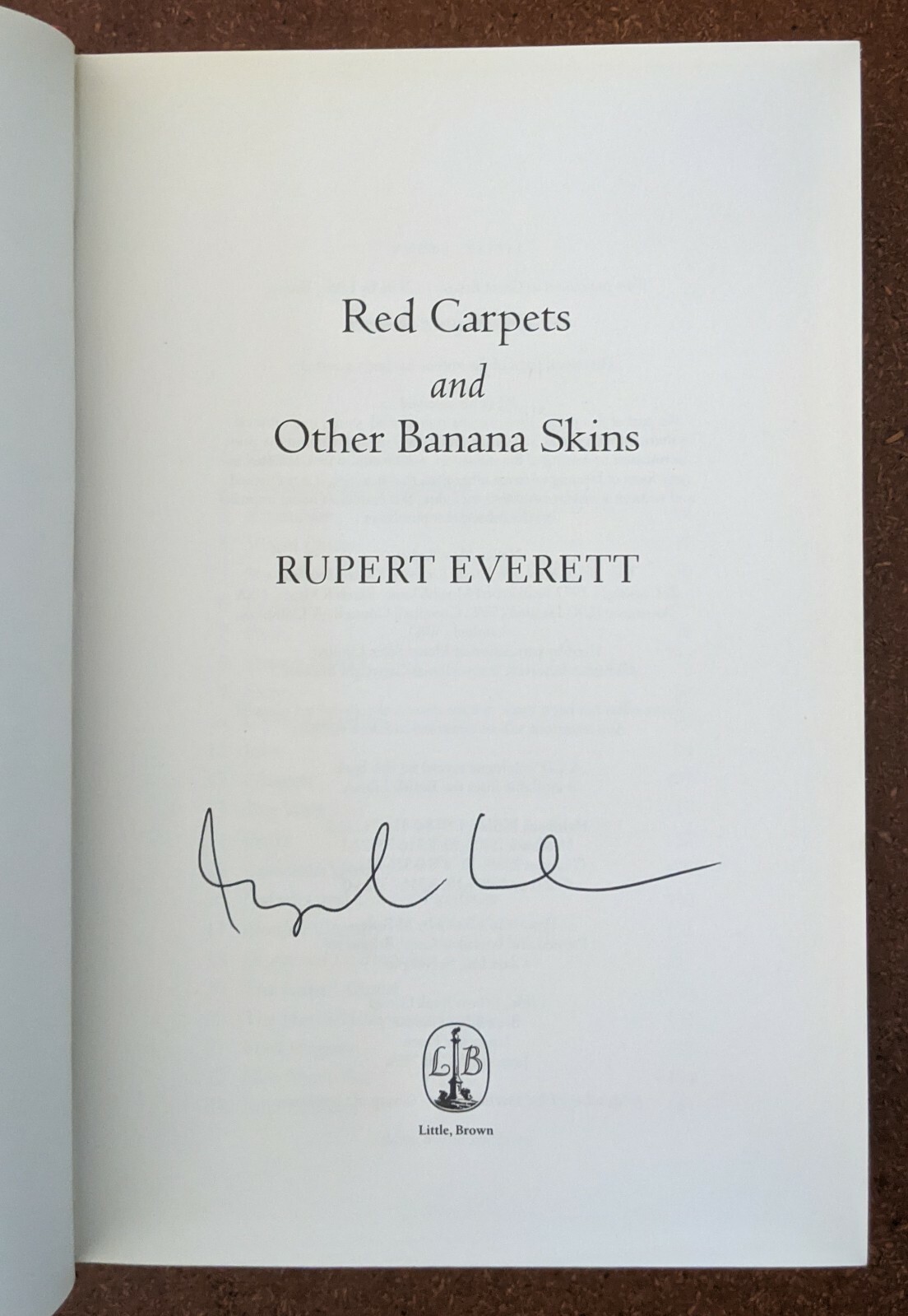 Red Carpets And Other Banana Skins SIGNED by Rupert Everett (Hardcover ...