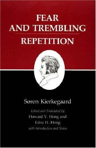 Fear and Trembling/Repetition by Søren Kierkegaard (1983, Trade ...