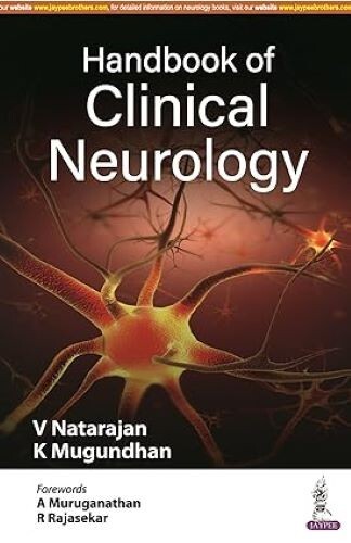 Handbook of Clinical Neurology by K. Mugundhan and V. Natarajan ...