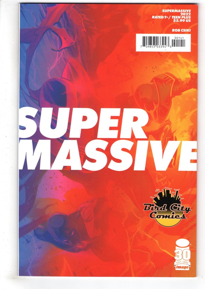 SUPERMASSIVE (2022) - GRADE NM - BIRD CITY COMICS EXCLUSIVE ROB CSIKI ...