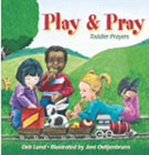 Play and Pray : Toddler Prayers by Deb Lund (2002, Hardcover) for sale ...