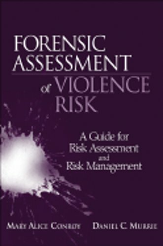 Forensic Assessment of Violence Risk: A Guide for Risk Assessment and ...