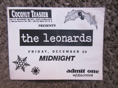 THE LEONARDS (L.A.HARD ROCKERS) 12/20/91 AT COCONUT TEASZER L.A. 5"x4 ...