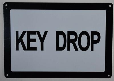 Key Drop Sign (White, Rust Free Aluminium 7x10)-REF24-1027 | eBay
