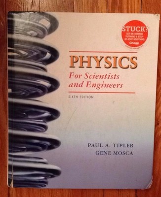 Physics for Scientists and Engineers 6th Edition by Tipler, Mosca | eBay