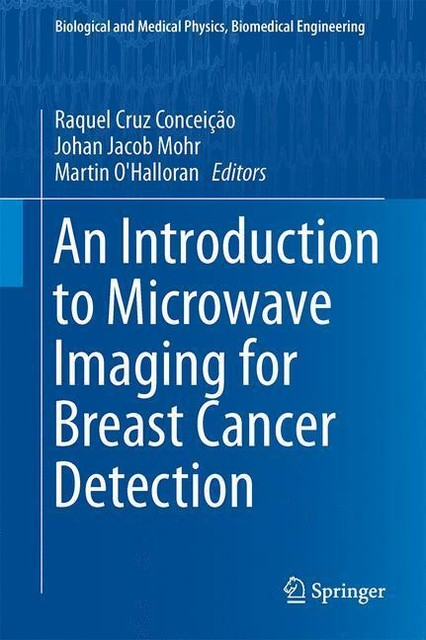 An Introduction to Microwave Imaging For Breast Cancer Detection von ...