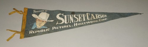 ORIGINAL CIRCA 1930S - 1940S SUNSET CARSON COWBOY WESTERN MOVIE PENNANT ...