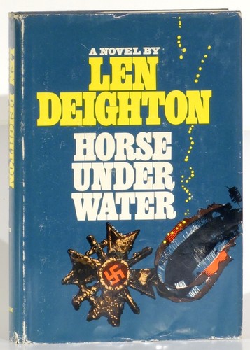 Len Deighton Horse Under Water 1968 American first edition author's ...