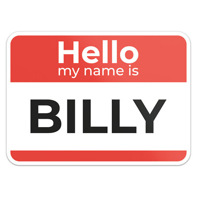 Hello My Name Is Billy Sticker Vinyl Car Bumper Decal | eBay