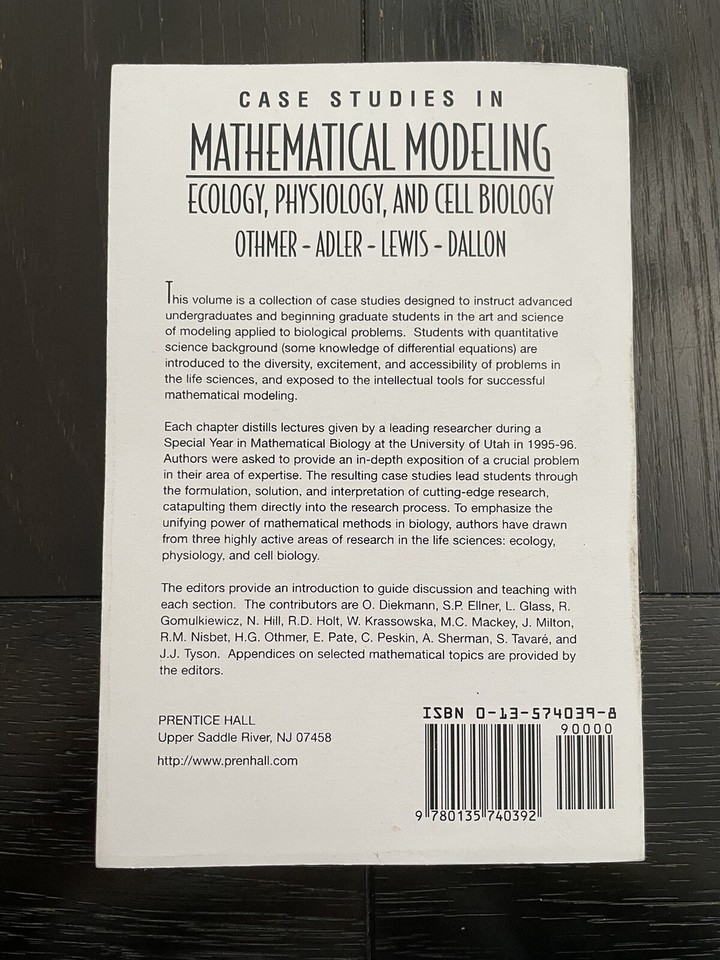 Case Studies in Mathematical Modeling: Ecology, Physiology, and Cell ...