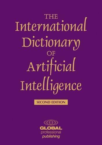 International Dictionary of Artificial Intelligence by William Raynor 9780852976579| eBay