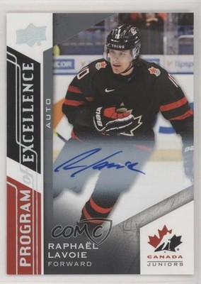 2020-21 Team Canada Juniors Program of Excellence Autos Raphael Lavoie ...