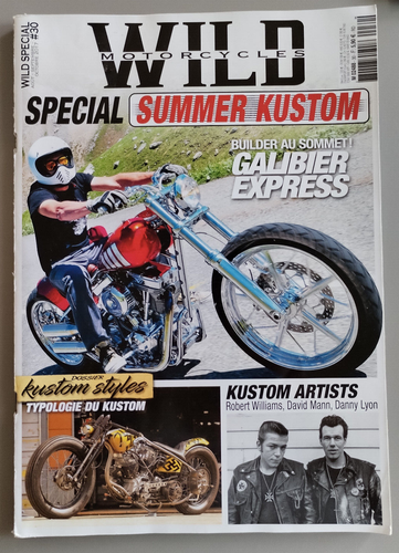 WILD MOTORCYCLES 30 - MAGAZINE MOTO - SPECIAL SUMMER KUSTOM | eBay