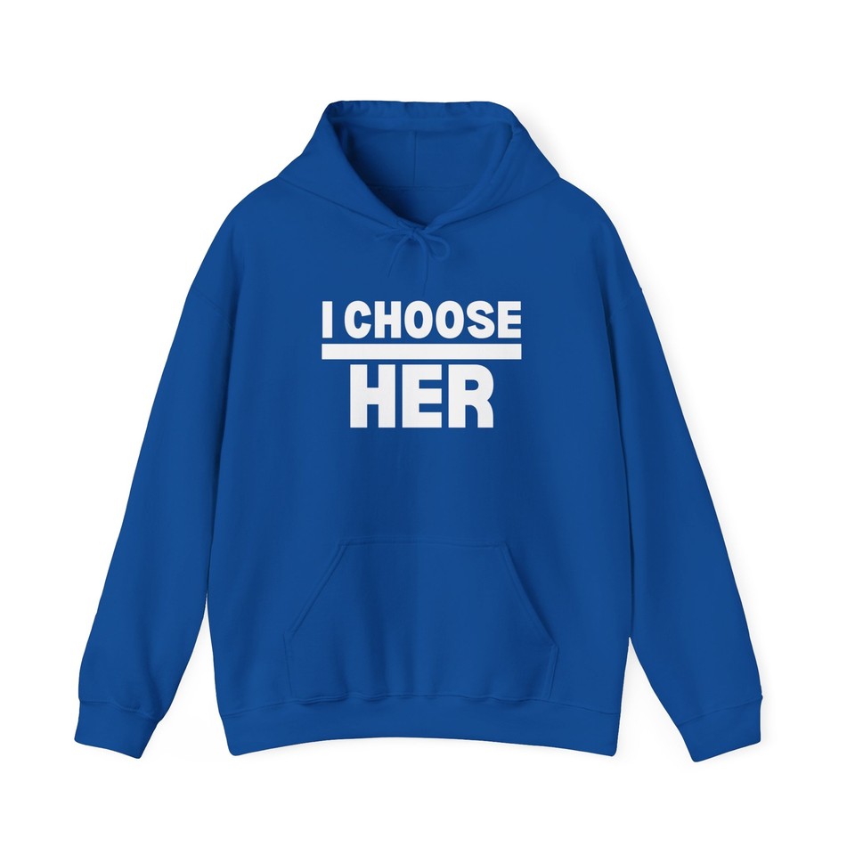 I Choose Her Hoodie, Couples Hoodie, Hooded Sweatshirt, Gifted, Sweater ...