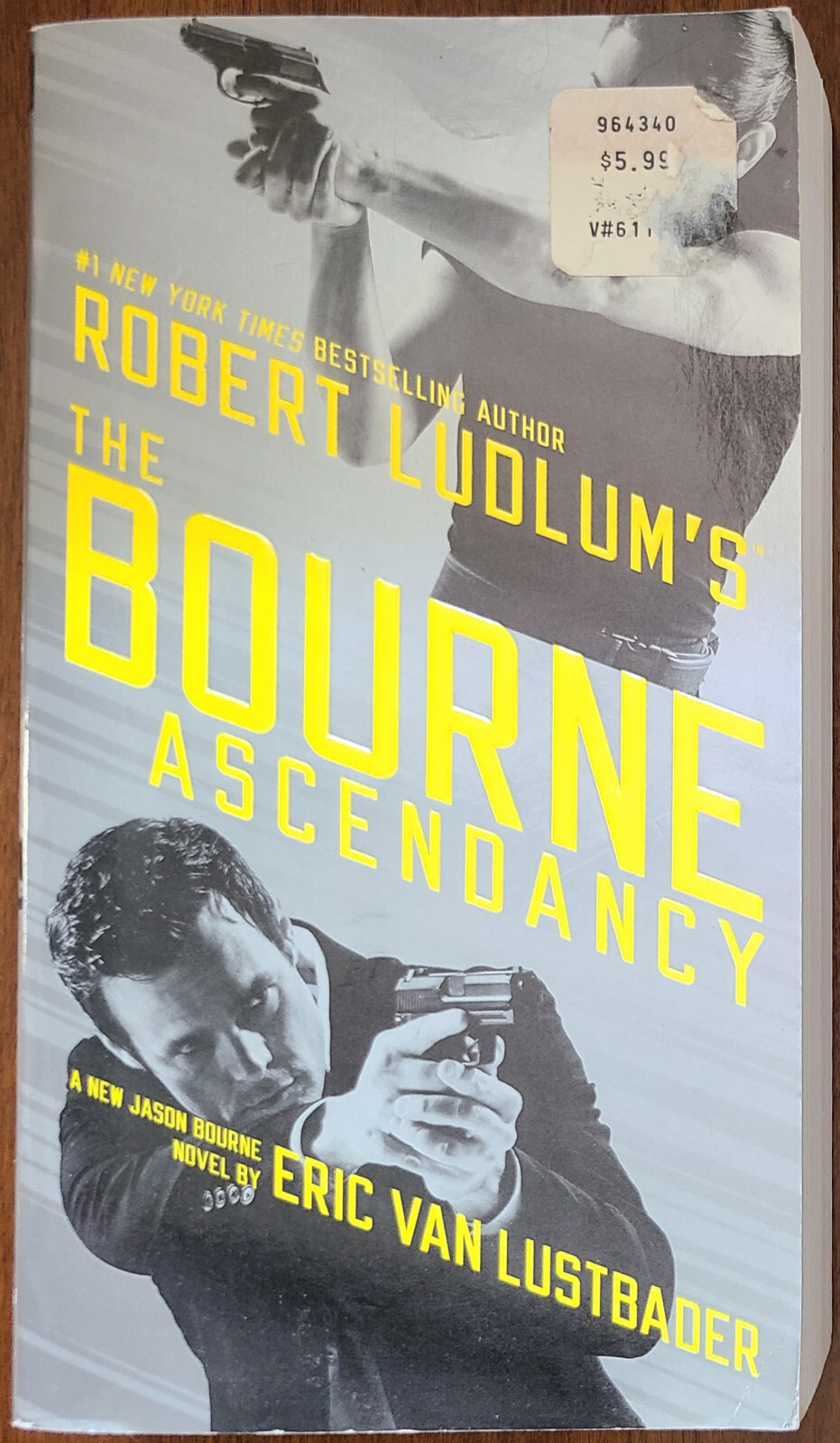 Robert Ludlum's THE BOURNE ASCENDANCY Eric Van Lustbader (PB 2014) Jason Bourne | eBay