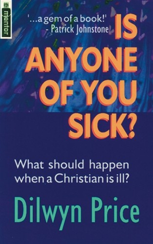 Dilwyn Price Is Anyone of You Sick? (Poche) 9781857922424 | eBay