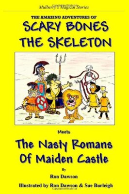 Scary Bones the Skeleton Meets the Nasty Romans of Maiden Castle | eBay