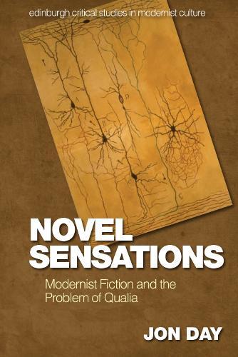 Jon Day Novel Sensations (Poche) Edinburgh Critical Studies in ...