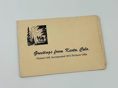 Keota Colorado Foldout Booklet Ghost Town Main Street Railroad Train ...