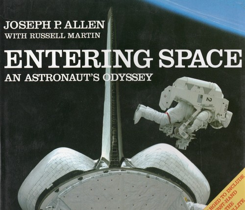 Two Flight Shuttle Astronaut Joseph P Allen Aut Entering Space Book! | eBay