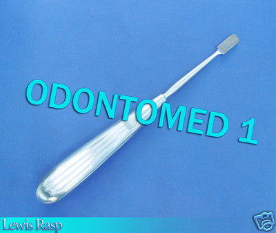 LEWIS Rasp 7.50" (19.1cm) Backward cutting Nasal Dental | eBay