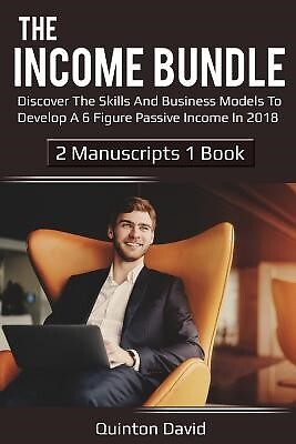 The Income Bundle Discover Skills Business Models Dev by David Quinton ...