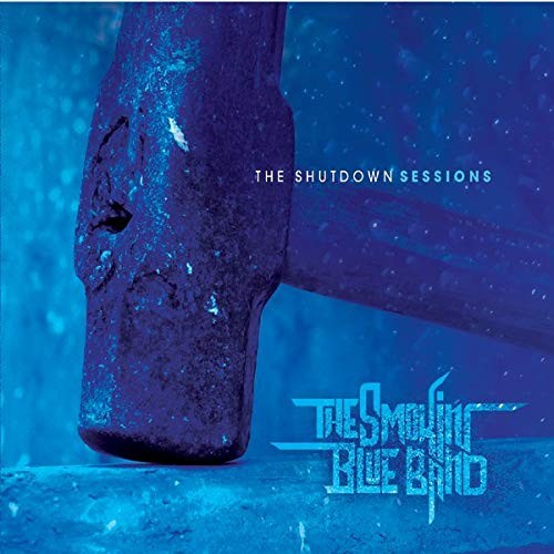 Smokin Blue Band The Shutdown Sessions (CD) 888295922524 | eBay