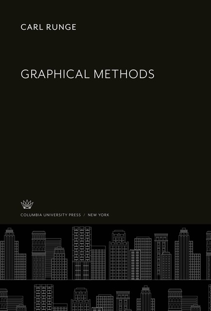 Graphical Methods von Carl Runge (2020, Gebundene Ausgabe) online ...