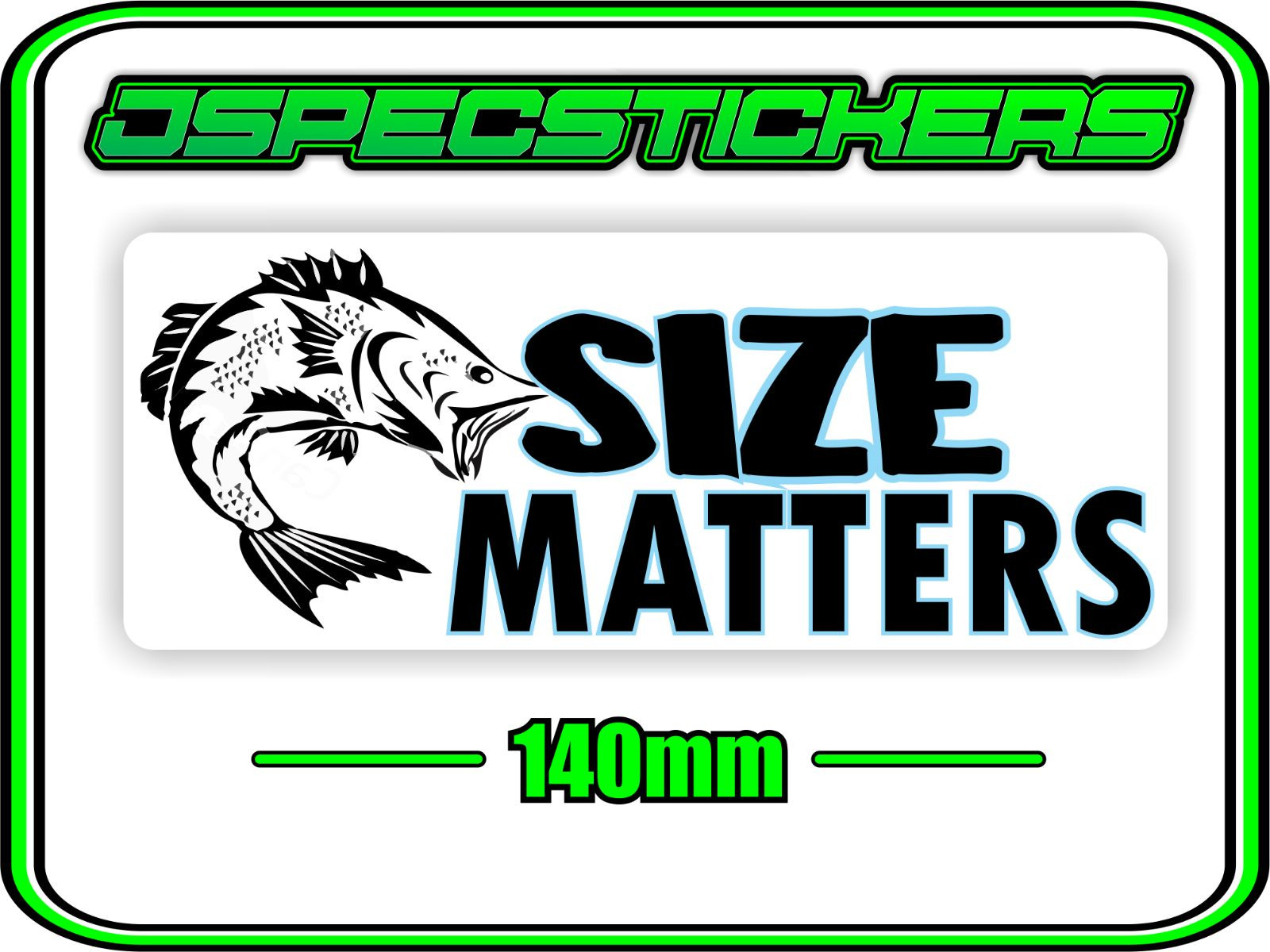 SIZE MATTERS BUMPER STICKER FISHERMAN FISH FISHING FUNNY DECAL WINDOW ...