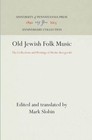 Old Jewish Folk Music by Mark Slobin: New 9780812278330| eBay