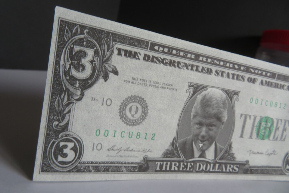 VINTAGE BILL CLINTON $3 Bill Disgruntled States of America Queer ...