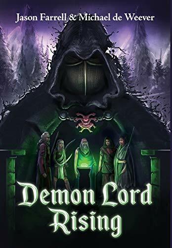 DEMON LORD RISING BY JASON FARRELL & MICHAEL DE WEEVER HARDCOVER NEW ...