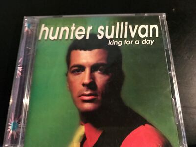 Hunter Sullivan ~ King for a Day Factory Sealed Promo CD ~ Pop Rock ...