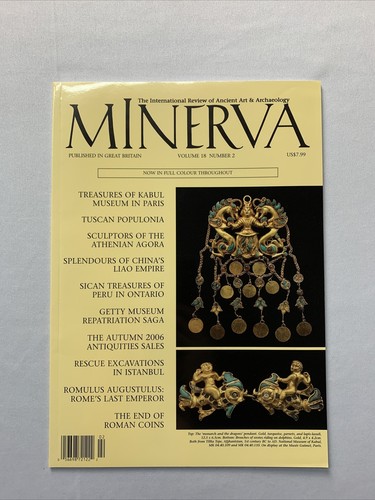 Minerva Magazine Mar/Apr 2007 Vol. 18 No. 2Ancient Art And Archaeology ...