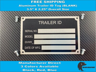 Trailer ID Tag (Blank) Serial Data Plate 3 Colors Available Black Red ...