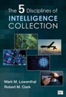 The Five Disciplines of Intelligence Collection - Paperback - GOOD ...