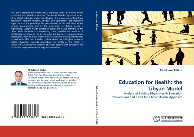 Education For Health: The Libyan Model von Abdulbaset Elfituri (2010 ...