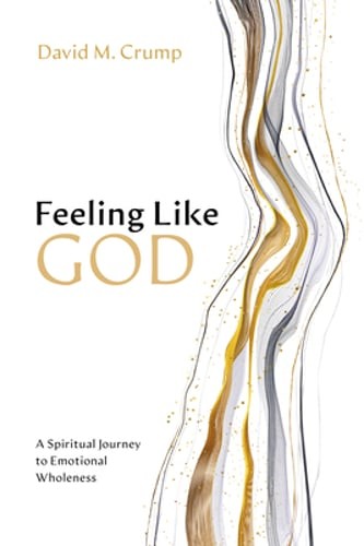 Feeling Like God by David M Crump: New | eBay