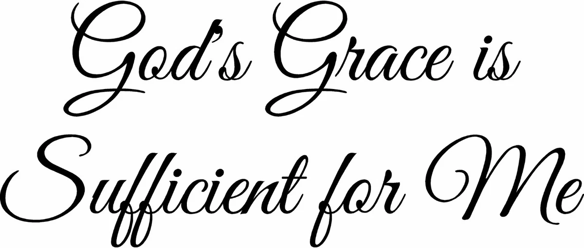 Gods Grace Is Sufficient