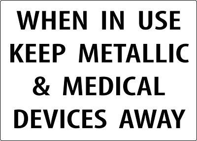 KEEP METALLIC MEDICAL DEVICES AWAY| Laminated Vinyl Decal Sticker Label ...