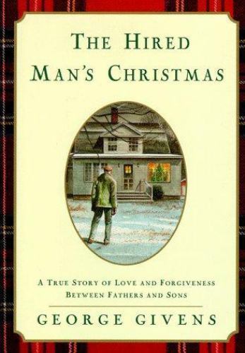 The Hired Man's Christmas - 9780684856162, hardcover, George Givens ...