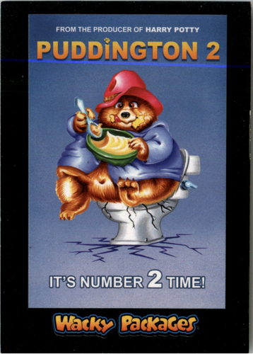 WACKY CARD PUDDINGTON 2 # 6 OF 20 JUL05F | eBay