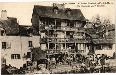 CPA RENNES-Le Chateau Branlant au Pont St-Martin dite Maison de Cadet ...