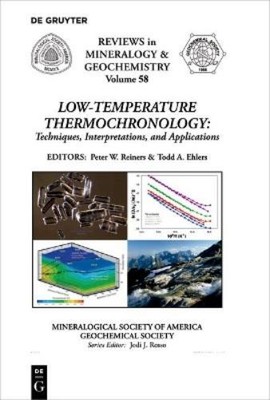 Todd A. Ehlers Low-Temperature Thermochronology: (Paperback) (US IMPORT ...