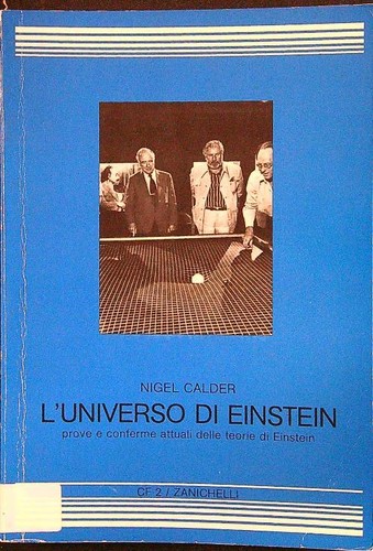 L'UNIVERSO DI EINSTEIN CALDER N. ZANICHELLI 1984 COLLANA DI FISICA | eBay