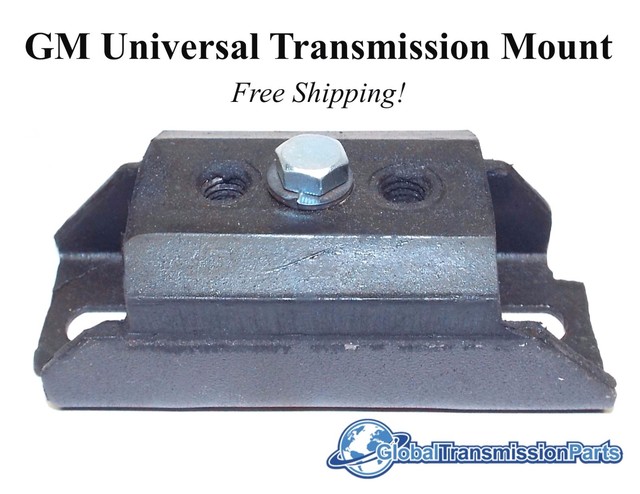 NEW GM Universal Transmission Mount TH400 TH350 4L60E 700R4 - FAST FREE ...