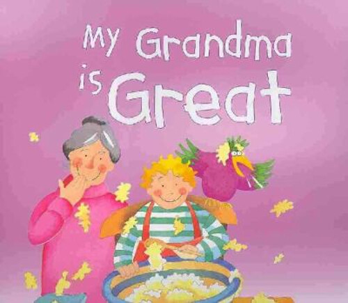 My Grandma Is Great Hardcover Gaby Goldsack 9781842505755 | eBay
