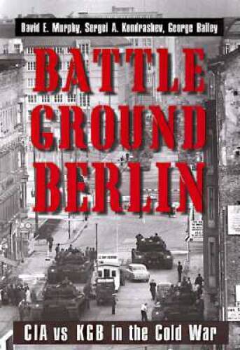 Battleground Berlin: CIA vs. KGB in the Cold War - Hardcover - GOOD ...
