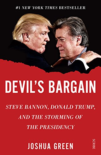 Devil's Bargain: Steve Bannon, Donald Trump, and the st - Paperback NEW ...