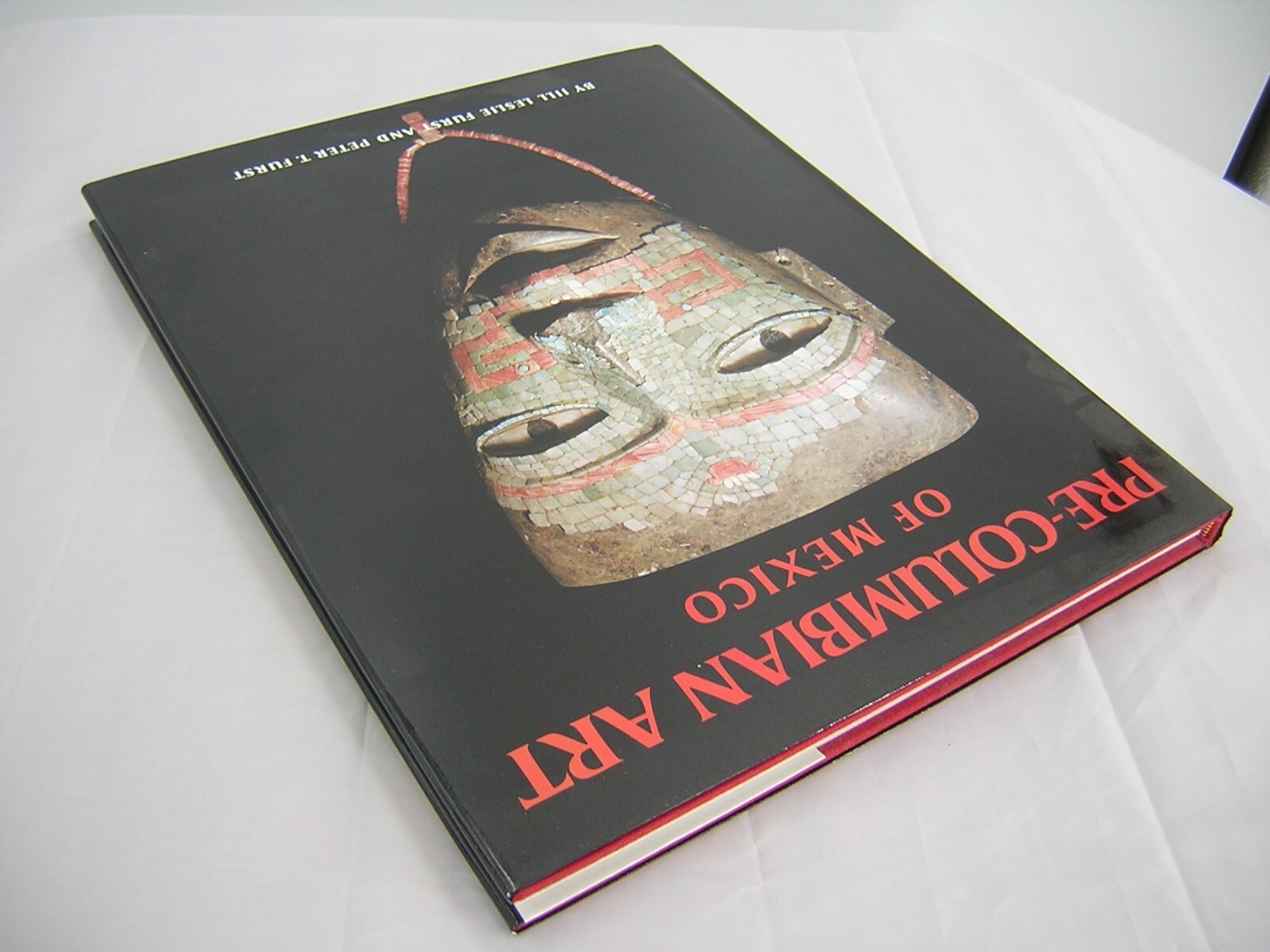 Pre-Columbian Art of Mexico by Jill Furst and Peter Furst (1983 ...